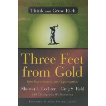 Three feet from gold Turn your obstacles in opportunities - broché ...