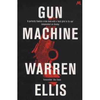 Gun machine - Poche - Warren Ellis - Achat Livre ou ebook | fnac