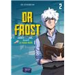 Dr Frost - Tome 2 - Dr. Frost - Jong-beom Lee - broché - Achat Livre | fnac