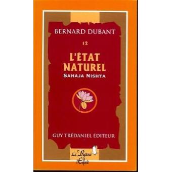 Etat naturel Sahaja Nisht - numéro 12 Sahaja Nshta Tome 12 - Bernard ...