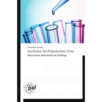 Synthèse De Polystyrène Choc Mécanismes Radicalaires de Greffage ...