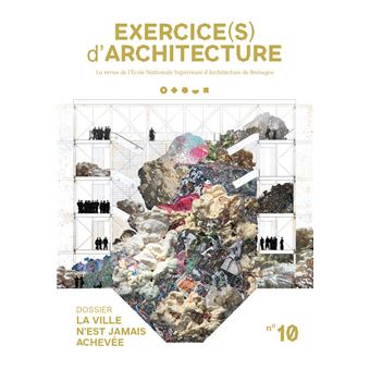 Exercice(s) d'architecture n° 10 Tome 10 - broché - Collectif - Achat ...