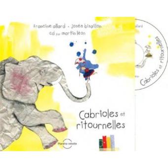 Cabrioles et ritournelles Livre avec un CD audio - Livre CD - Francine ...