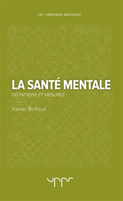 La santé mentale - broché - Xavier Briffault - Achat Livre | fnac