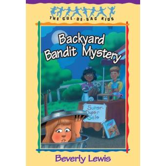 Cul-de-sac Kids - Tome 15 - Backyard Bandit Mystery (Cul-de-sac Kids ...