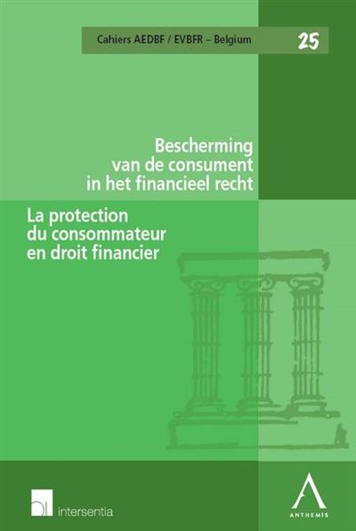La protection du consommateur de produits et services financiers Sous ...
