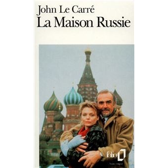 La Maison Russie - Poche - John Le Carré, Isabelle et Mimi Perrin ...