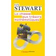 La Chasse aux trésors mathématiques - Poche - Ian Stewart, Olivier ...