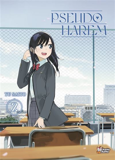 Pseudo Harem - Tome 02 - Pseudo Harem T02 - Yu Saito - broché - Achat Livre | fnac