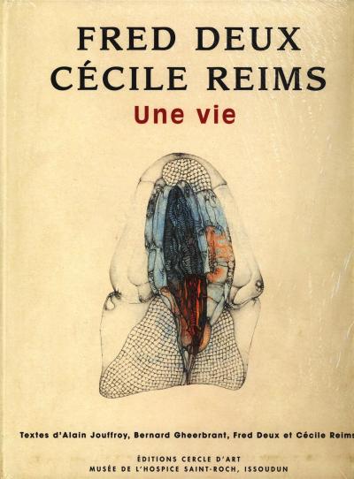 Fred Deux, Cécile Reims, une vie - broché - Alain Jouffroy - Achat ...