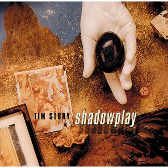 Shadowplay - Tim Story - CD album - Achat & prix | fnac