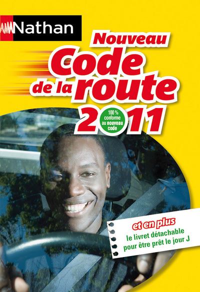 Code de la route nathan 2011 Edition 2011 - broché - Thierry Orval ...