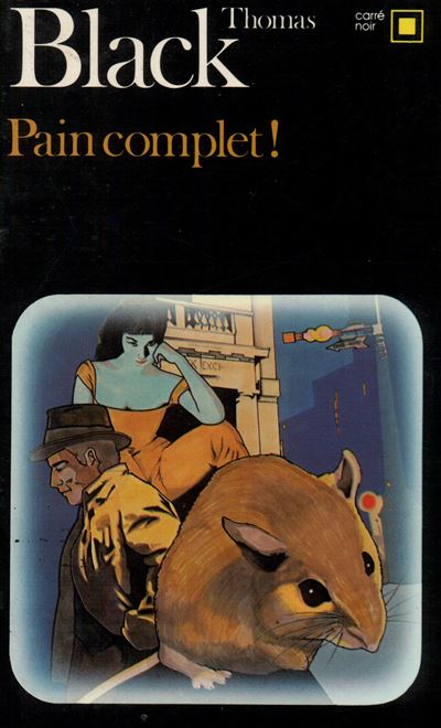 Pain complet ! - broché - Thomas Black, Raoul Amblard, Jean Sendy ...