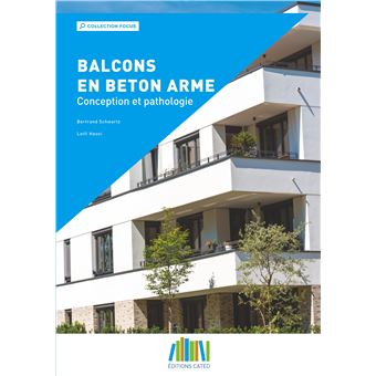Balcons en béton armé Conception et pathologie Tome 2 - broché ...