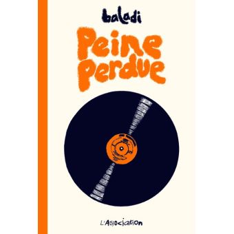Peine perdue - broché - Alex Baladi - Achat Livre | fnac