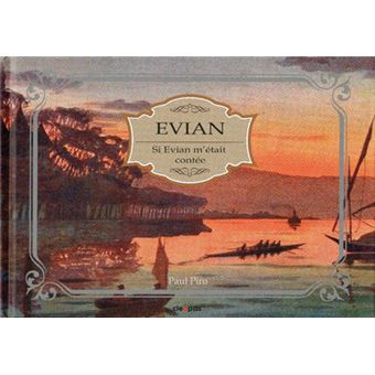 Evian - cartonné - Paul Piro - Achat Livre | fnac