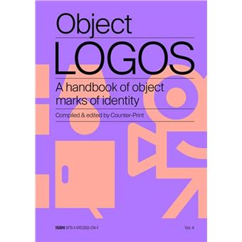 Object Logos A handbook of objects marks of identity - broché ...