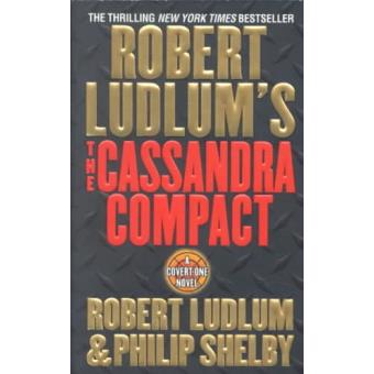 The Cassandra compact - Poche - Robert Ludlum - Achat Livre | fnac