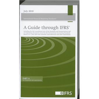 A Guide through International Financial Reporting Standards as issued ...