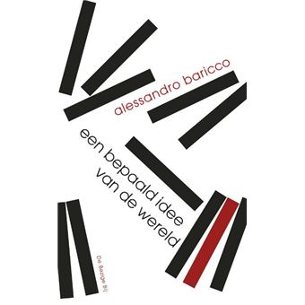 Een bepaald idee van de wereld - cartonné - Alessandro Baricco, Manon ...