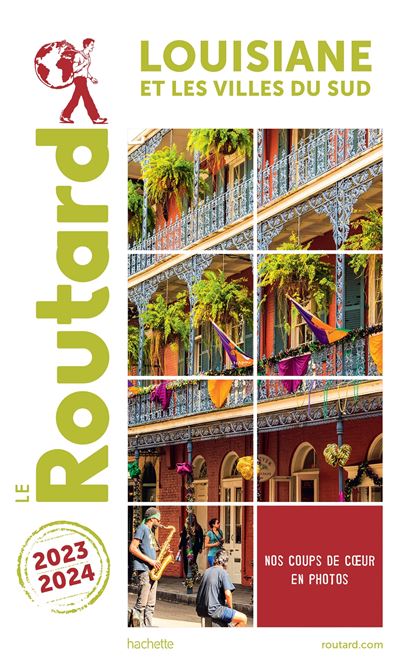 Guide du Routard Louisiane 2023/24 Et les villes du Sud - broché ...