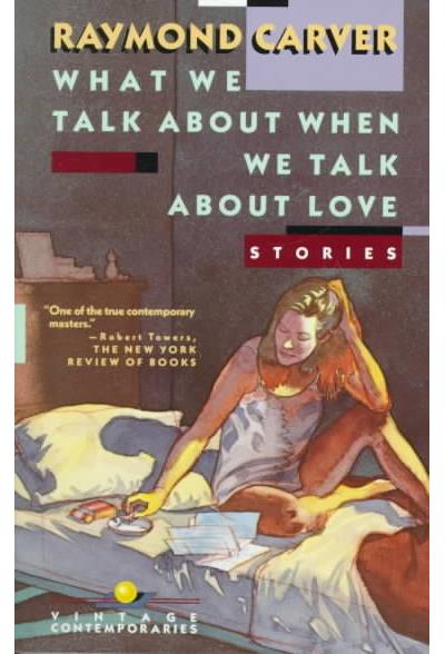 What We Talk about When We Talk - Brochado - CARVER, R, Raymond Carver ...