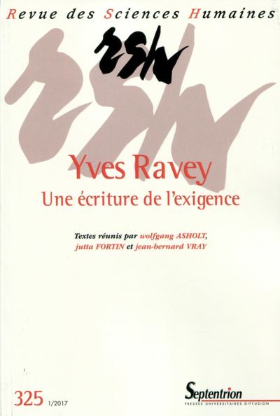 Yves Ravey Une écriture de l'exigence - N° 325 1/2017 Tome 323 - broché ...