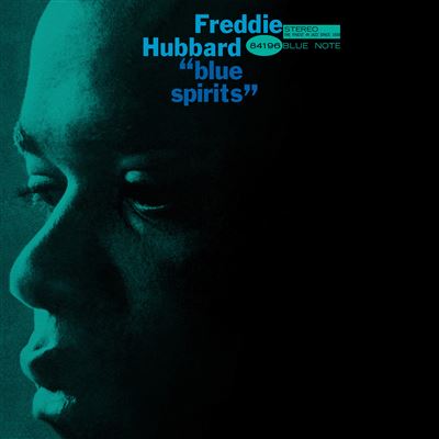 Blue Spirits Édition Limitée Exclusivité Fnac - Freddie Hubbard - CD ...