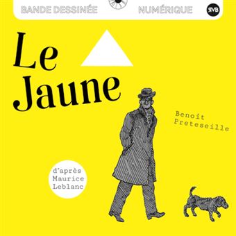 Le Jaune - broché - Benoît Preteseille, Benoît Preteseille - Achat ...