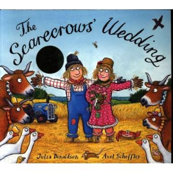 The scarecrows' wedding - Poche - Julia Donaldson - Achat Livre | fnac