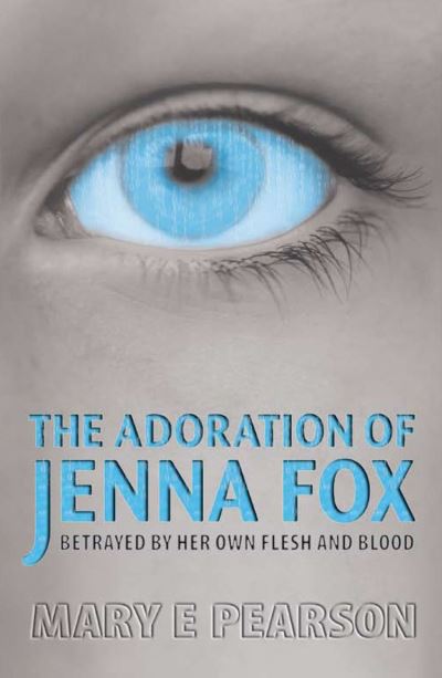 Adoration of jenna fox - broché - Mary E. Pearson - Achat Livre ou ...