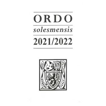 Ordo Solesmensis 2021/2022 Ordo divini officii sacrique peragendi iuxta ...