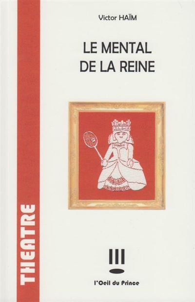 Le mental de la reine - broché - Victor Haïm - Achat Livre | fnac