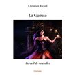 La gueuse Recueil de nouvelles - broché - Christian Ricard - Achat ...