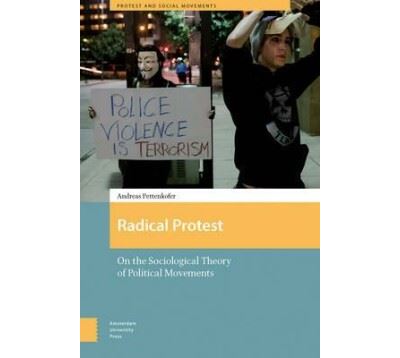 Protest and Social Movements - on the sociological theory of political ...