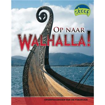 Skoop - geloof van de Vikingen - Op naar Walhalla! - Tristan Boyer Binns - cartonné - Achat ...