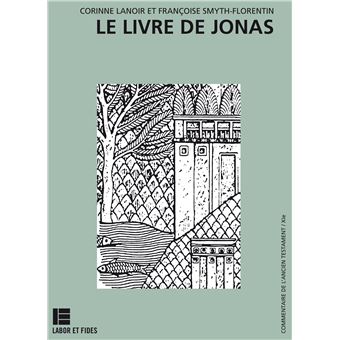 Le livre de Jonas - broché - Corinne Lanoir, Françoise Smyth Florentin ...
