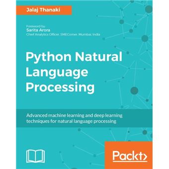 Python Natural Language Processing Leverage the power of machine ...