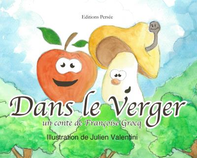 Dans le verger - broché - Françoise Grocq - Achat Livre | fnac