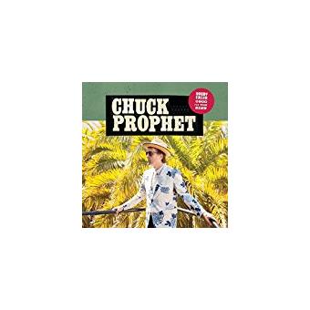 Bobby Fuller died for your sins - Chuck Prophet - CD album - Achat ...