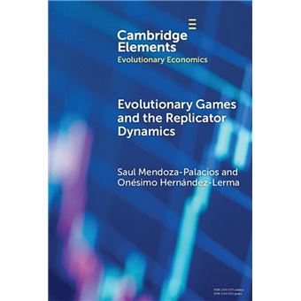 Evolutionary Games and the Replicator Dynamics - ebook (ePub) - Saul ...