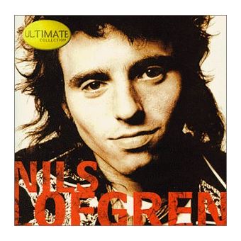 Ultimate collection - Nils Lofgren - CD album - Achat & prix | fnac