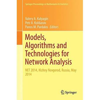 Models, algorithms and technologies for network analysis - relié - Collectif - Achat Livre | fnac