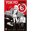 Tokyo esp - Tome 06 - Tokyo esp - SEGAWA-H - broché - Achat Livre | fnac