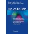 The Scrub's Bible How to Assist at Cataract and Corneal Surgery with a ...