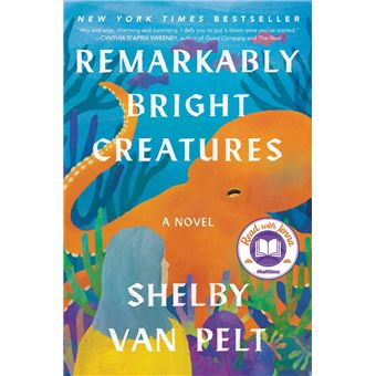 Remarkably Bright Creatures - broché - Shelby Van Pelt - Achat Livre ou ...