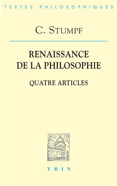 Renaissance de la philosophie Quatre articles - broché - Carl Stumpf ...