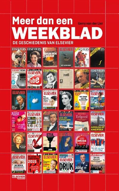 Meer dan een weekblad De geschiedenis van Elsevier - cartonné - Gerry ...