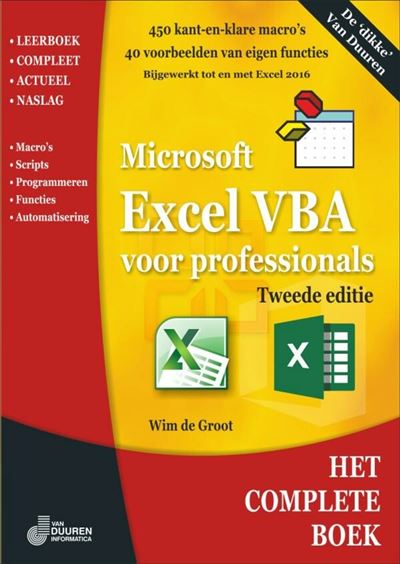 Het complete boek - Het complete boek: Excel VBA voor professionals - 2de editie - Wim De Groot ...