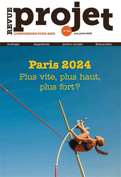 Revue Projet N°394 : Paris 2024. Plus vite, plus haut, plus fort ? - juin-juillet 2023 - broché ...
